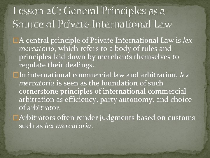 Lesson 2 Sources of Private International Law Lesson