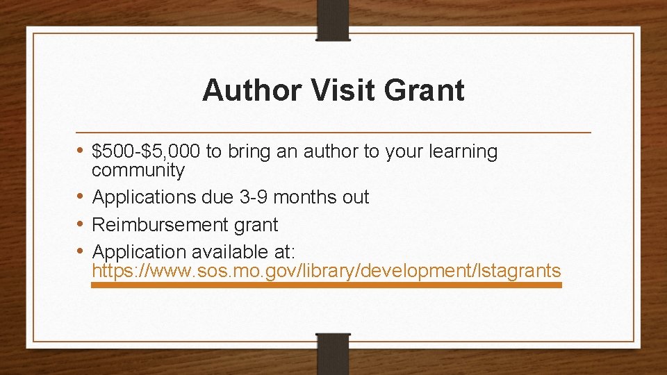 MOSL Grants and Resources Robin Westphal State Librarian