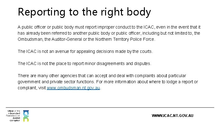 Reporting to the ICAC General information about mandatory