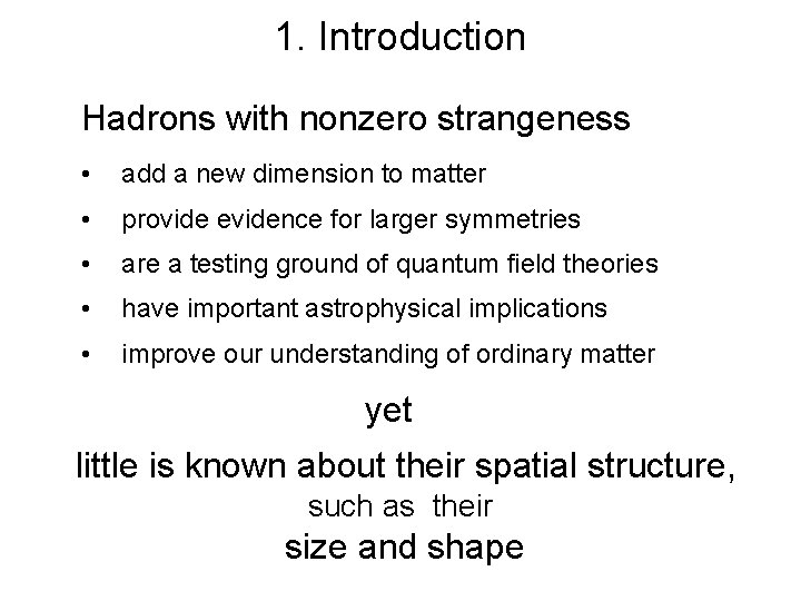 Structure of strange baryons Alfons Buchmann University of