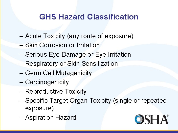 Hazard Communication and the Global Harmonized System Joann