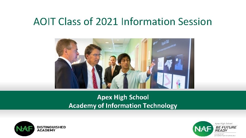 AOIT Class of 2021 Information Session Apex High