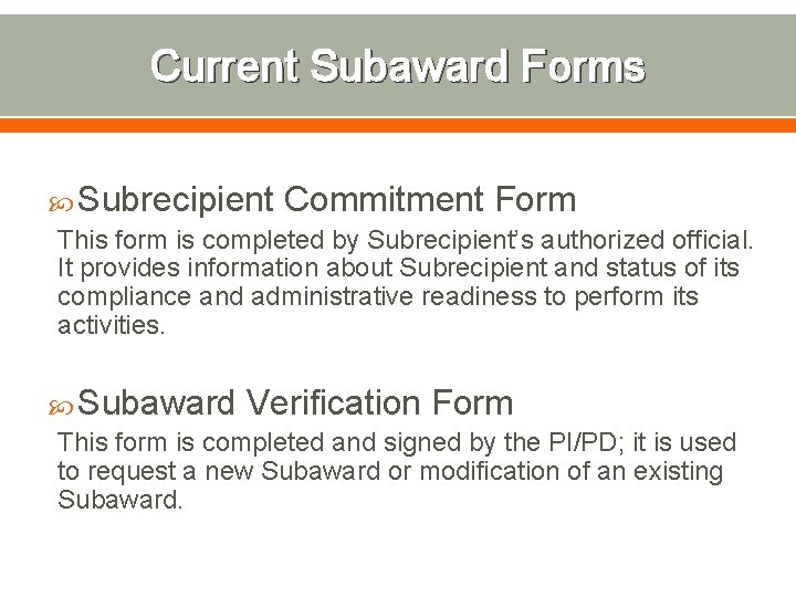 New Forms Procedures for Subawards Issued by SPA