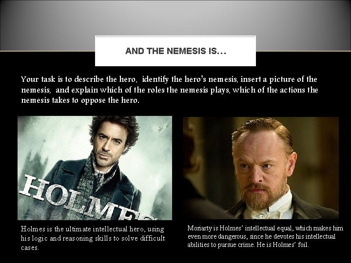 NEMESIS The Purveyor of Justice and Balance DEFINITION