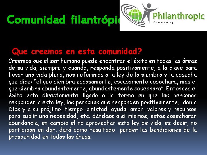 Comunidad Filantrpica BIENVENIDOS RECOMENDAMOS PONER TODA SU ATENCION