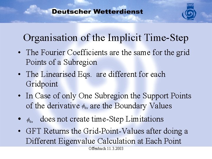 Implicit Time Integration J Steppeler DWD Offenbach 11