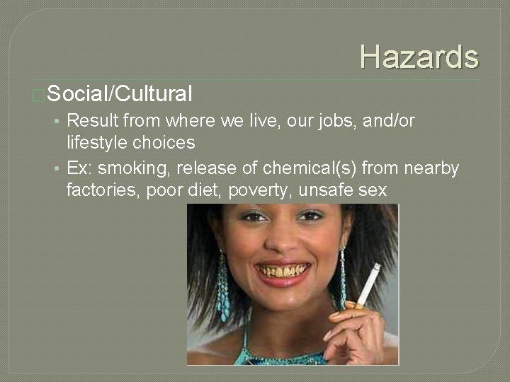 Environmental Health Biological Hazards Common Hazards Heart disease