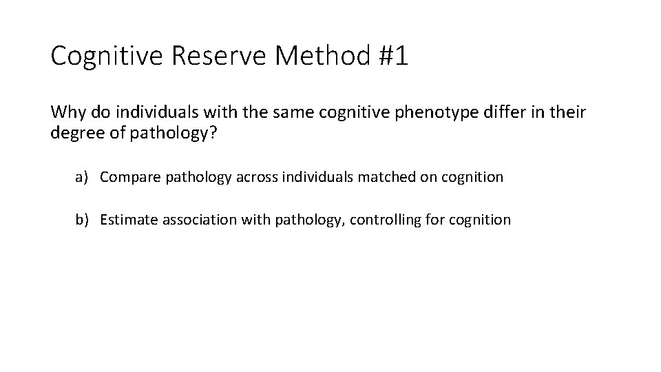 Cognitive Reserve Concepts Laura B Zahodne University of