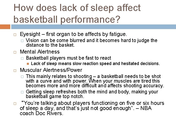 LACK OF SLEEPFATIGUE AND ITS EFFECT ON BASKETBALL