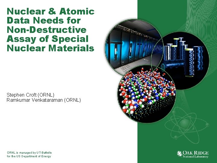 Nuclear Atomic Data Needs for NonDestructive Assay of