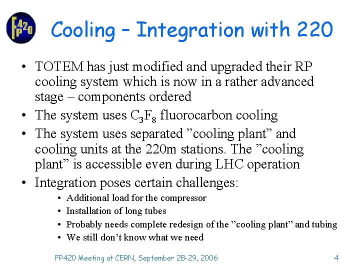 Detector Cooling CERN September 28 2006 Jaak Lippmaa