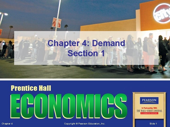 Chapter 4 Demand Section 1 Chapter 4 Copyright