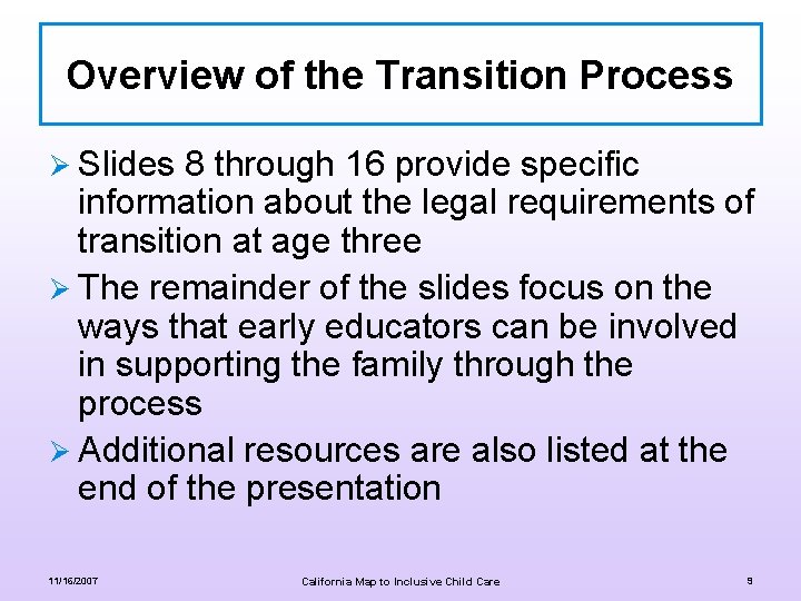 Transition in Early Childhood at Age Three for