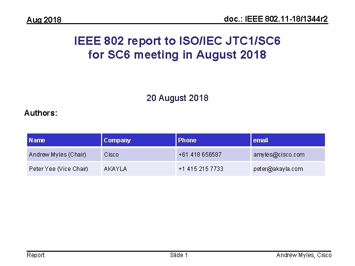 doc IEEE 802 11 181344 r 2 Aug