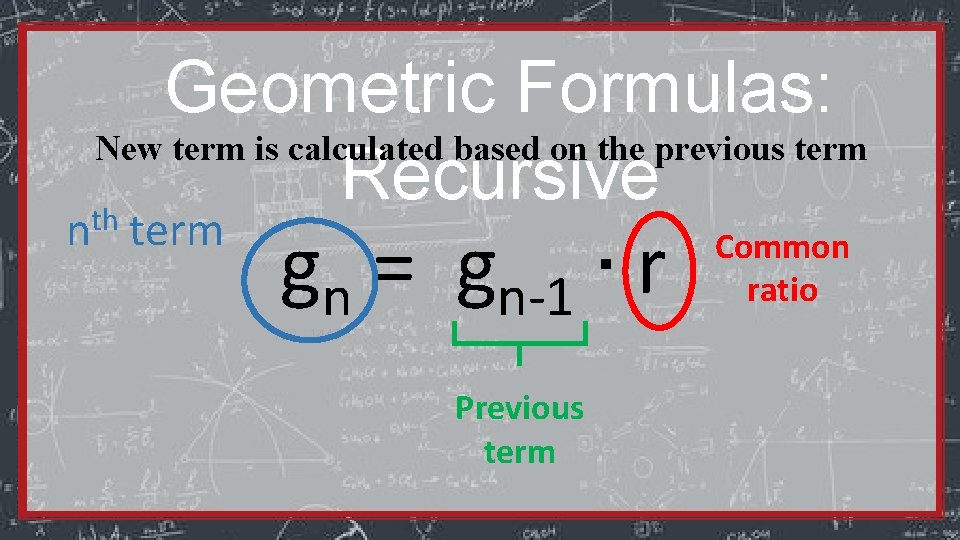 Arithmetic Formulas New term is calculated based on