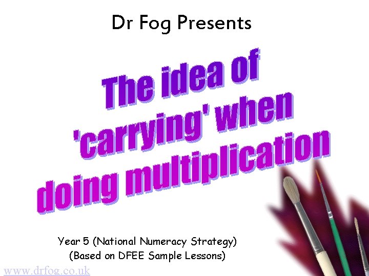 Dr Fog Presents Year 5 National Numeracy Strategy