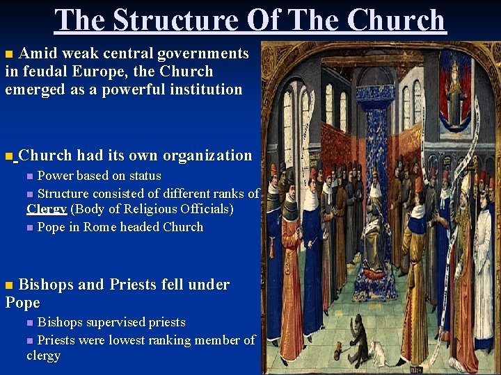 Aim Describe the Churchs Structure Power Influence The
