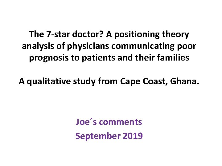 The 7 star doctor A positioning theory analysis