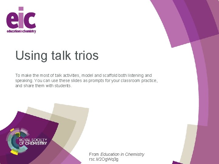 Using talk trios To make the most of