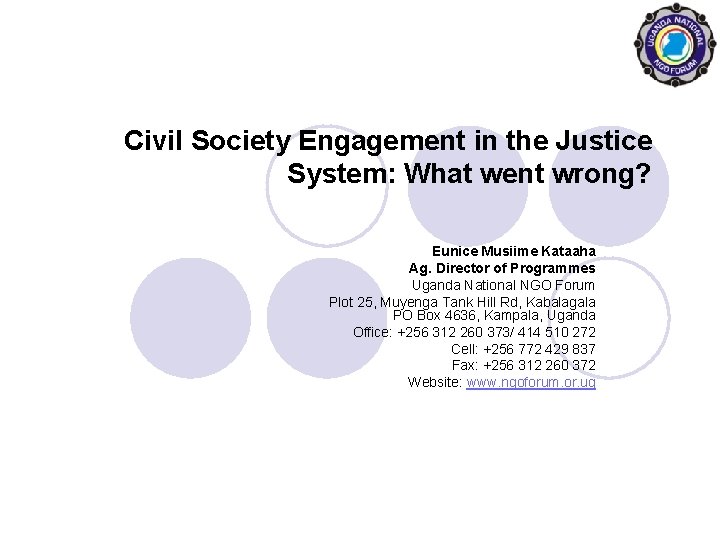 Civil Society Engagement in the Justice System What