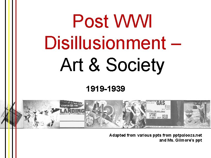Post WWI Disillusionment Art Society 1919 1939 Adapted