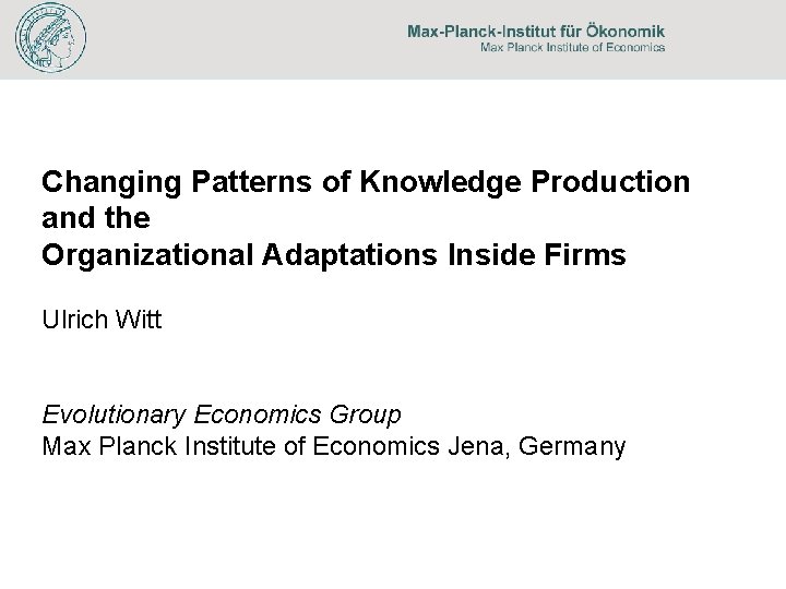 Changing Patterns of Knowledge Production and the Organizational
