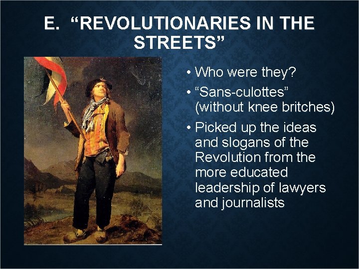 THE FRENCH REVOLUTION THE EVOLUTION OF MODERN NATIONALISM