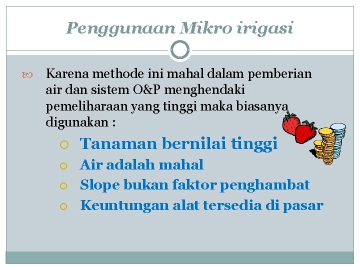 Introduction to Micro Irrigation Systems PS TEKNIK SUMBERDAYA