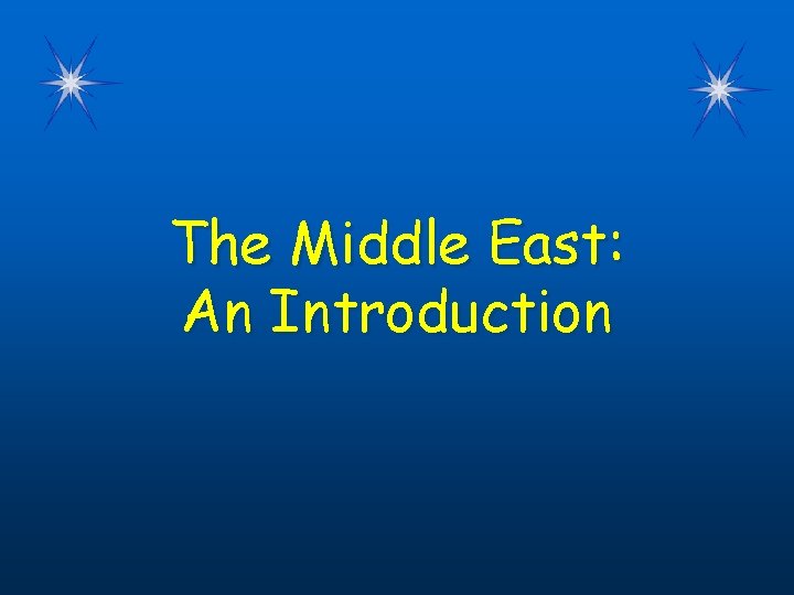 The Middle East An Introduction WarmUp Questions CPS