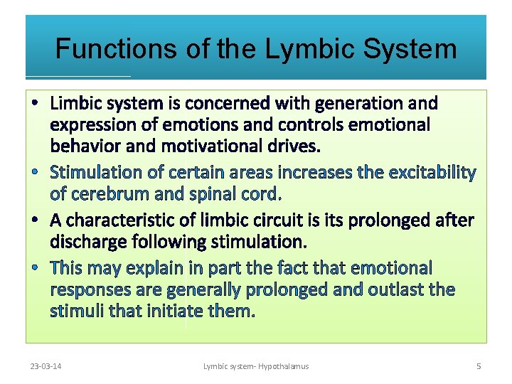 Limbic System General and Hypothalamus Prof K Sivapalan