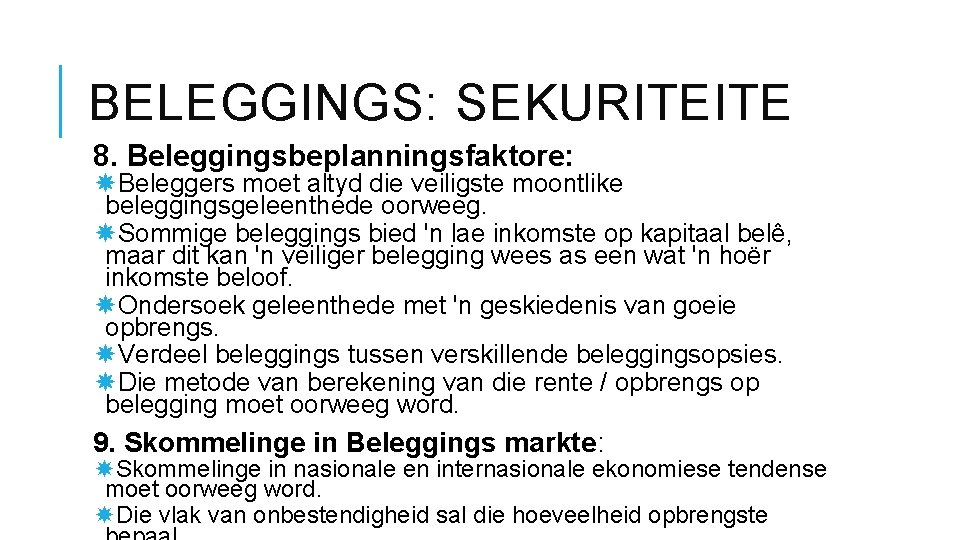 BELEGGINGS SEKURITEITE Kwartaal 2 Onderwerp 2 Besigheidsgeleenthede ...