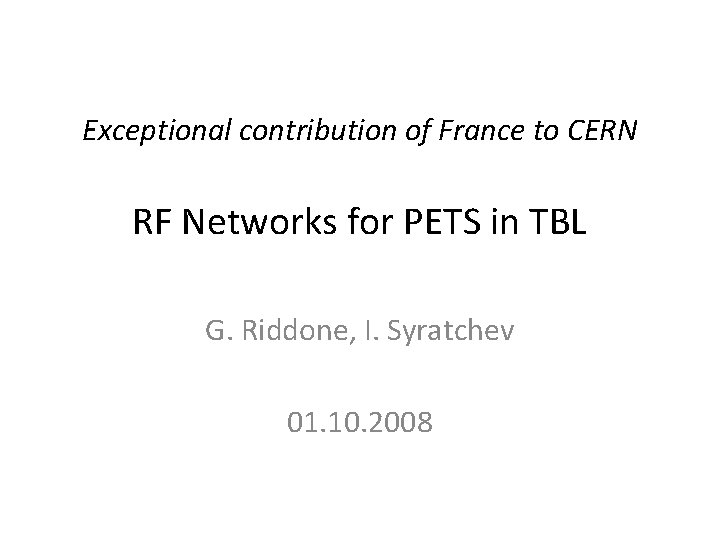Exceptional contribution of France to CERN RF Networks