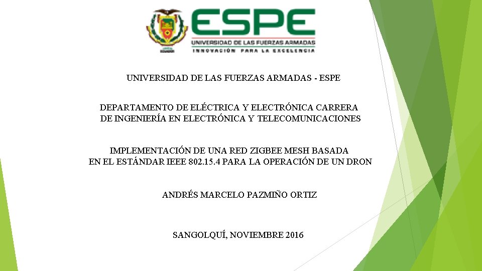 UNIVERSIDAD DE LAS FUERZAS ARMADAS ESPE DEPARTAMENTO DE