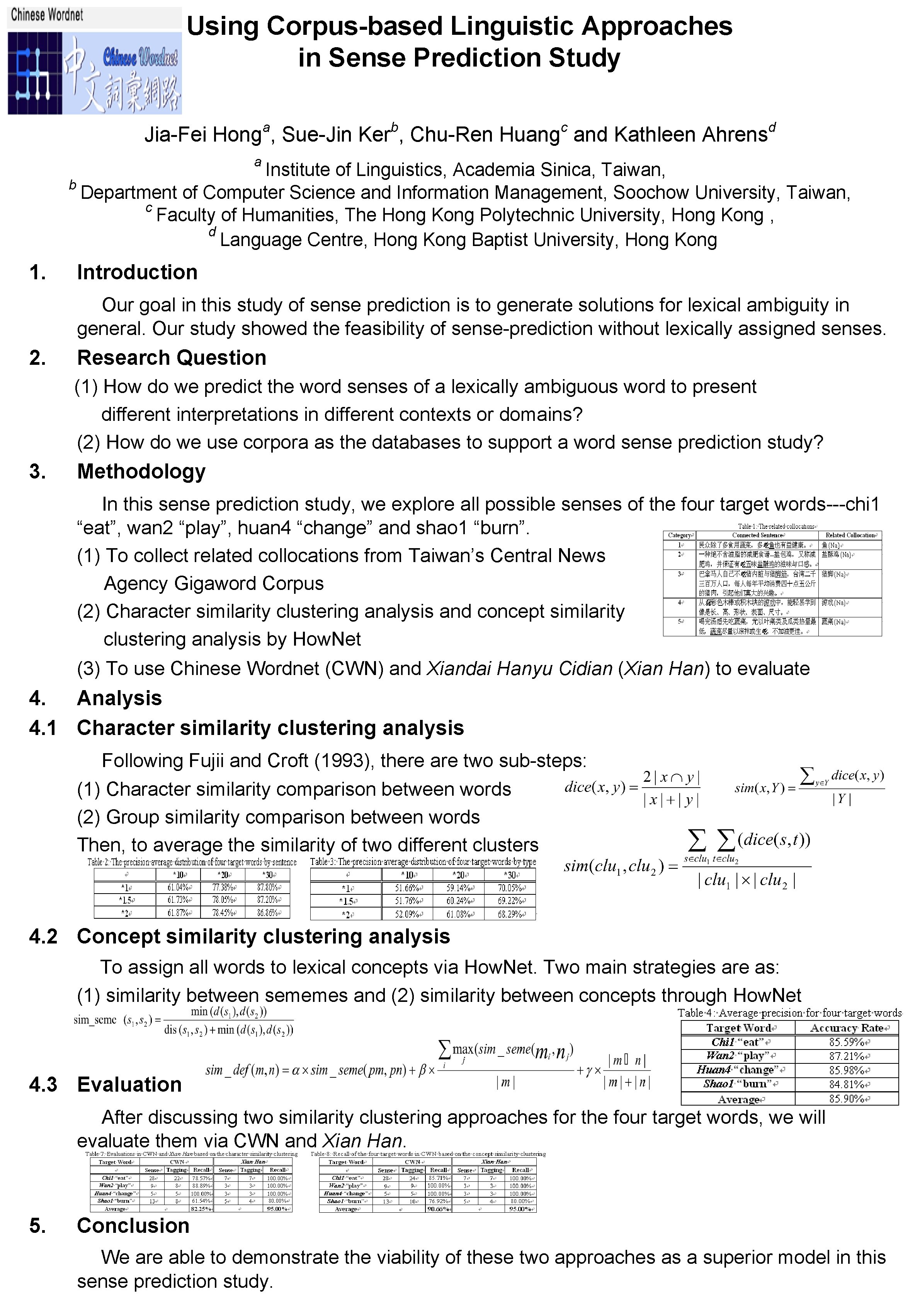 Using Corpusbased Linguistic Approaches in Sense Prediction Study