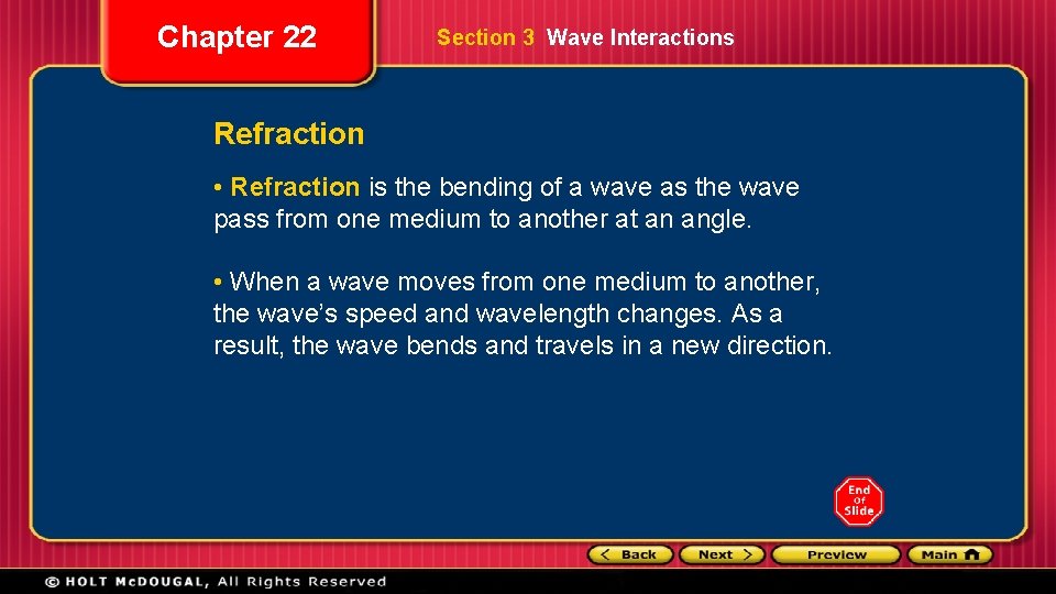 Chapter 22 Section 3 Wave Interactions Objectives Describe