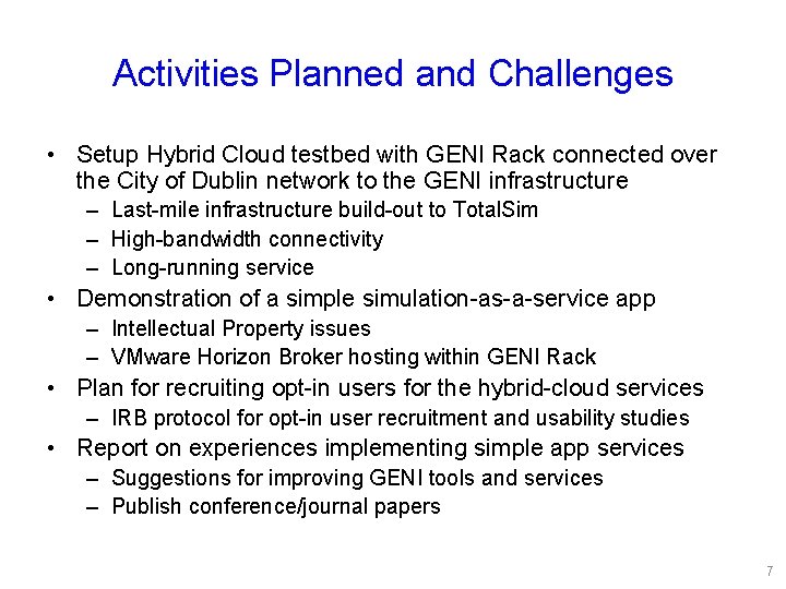 Hybrid Cloud Experiments with GENI for Multisite Optin