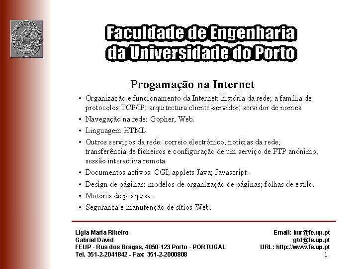 Progamao na Internet Organizao e funcionamento da Internet