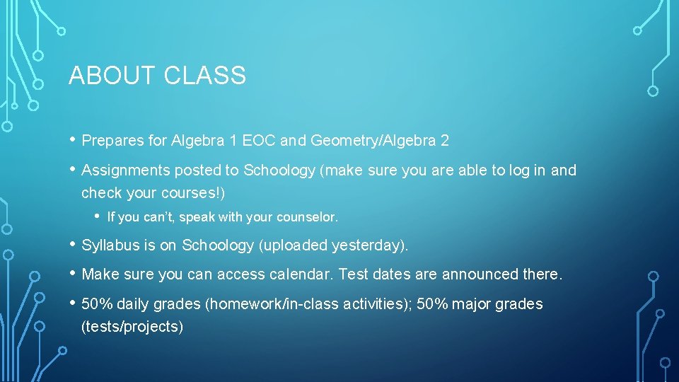 ALGEBRA 1 MR BUCHANAN 2017 2018 C119 ABOUT
