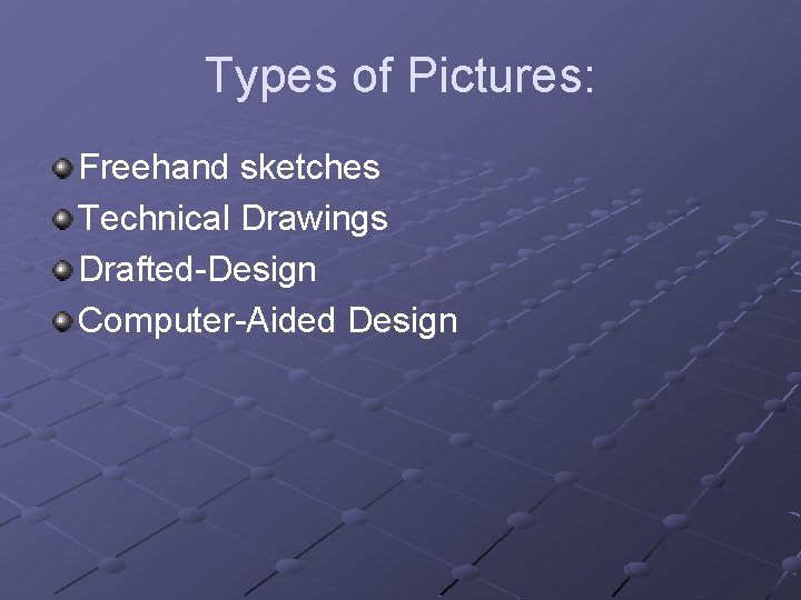 Technical Drawing A Picture is Worth 1000 Words