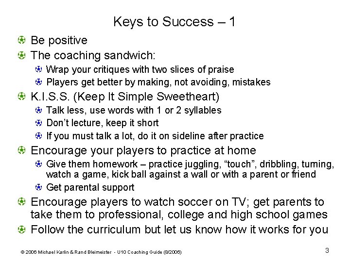 U 10 Coaching Guide compiled by Michael Karlin