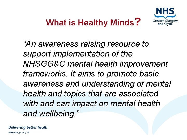 Healthy Minds Resource Pack Information Session Session Outline