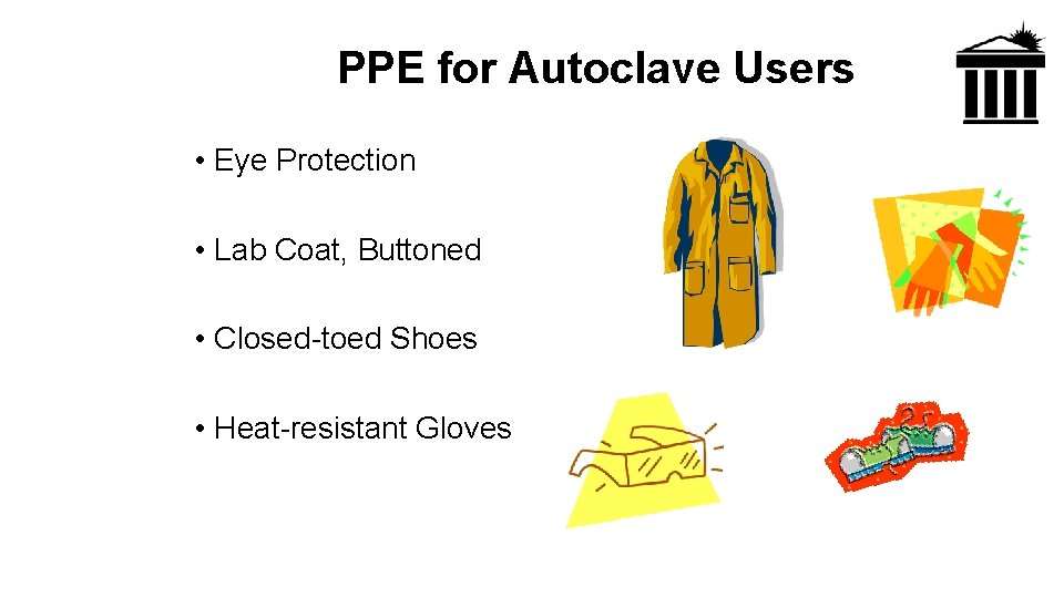 UNCPembroke Autoclave Safety Introduction North Carolina medical waste