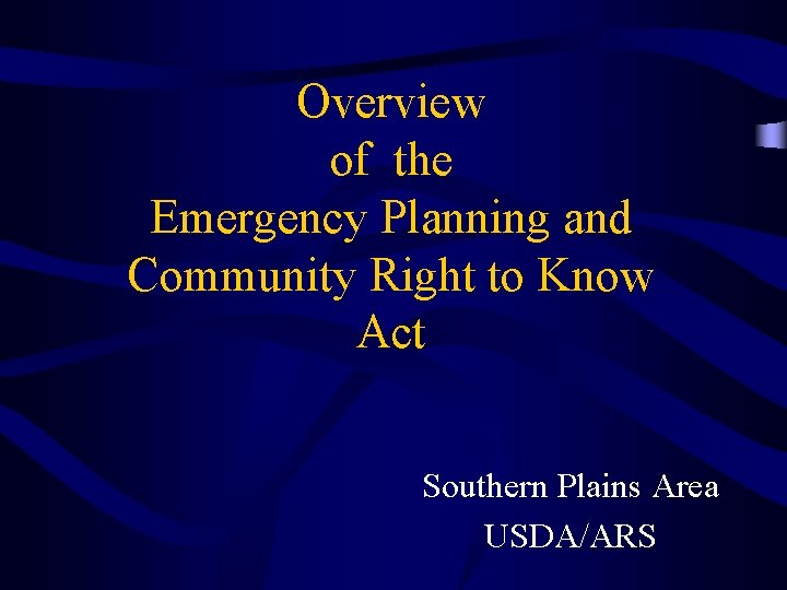 Overview of the Emergency Planning and Community Right