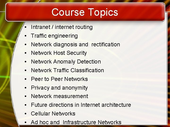 Lecture 1 Advance Topics in Networking Mc GrawHill