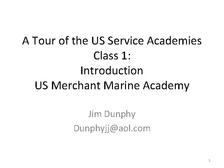 A Tour of the US Service Academies Class