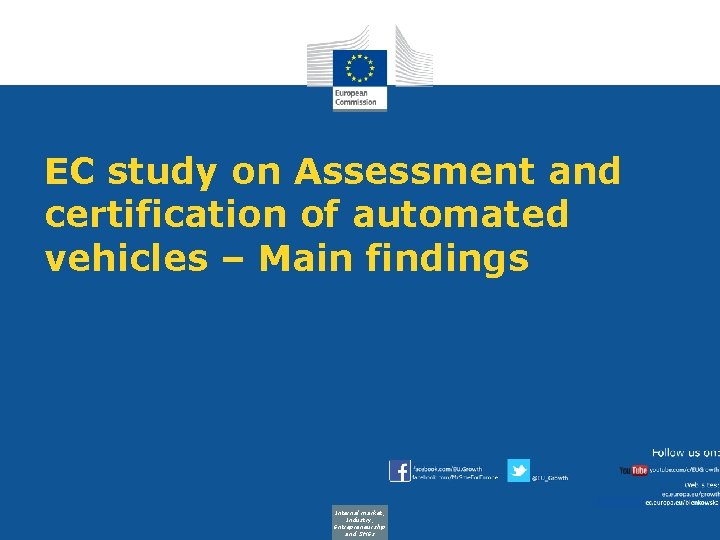 EC study on Assessment and certification of automated