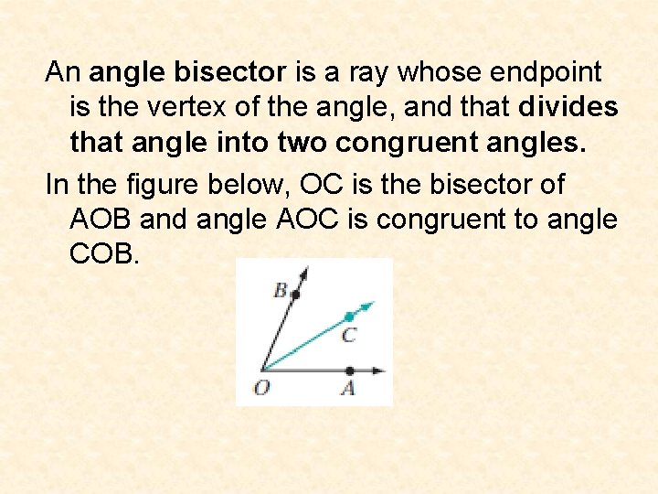Basics of Geometry Angles Rays are important because