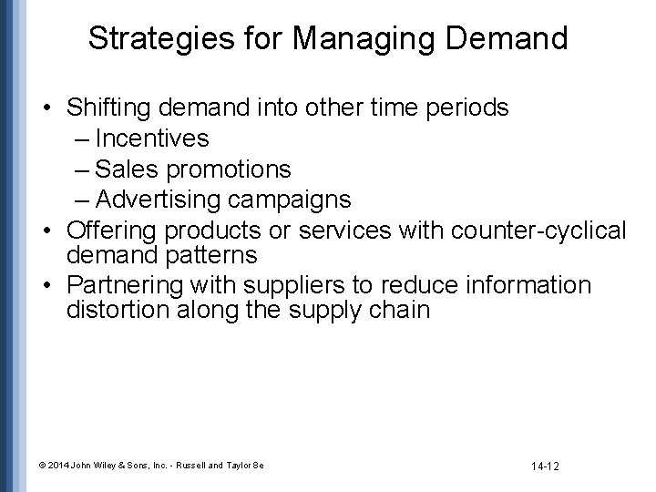 Chapter 14 Sales and Capacity Planning Russell and