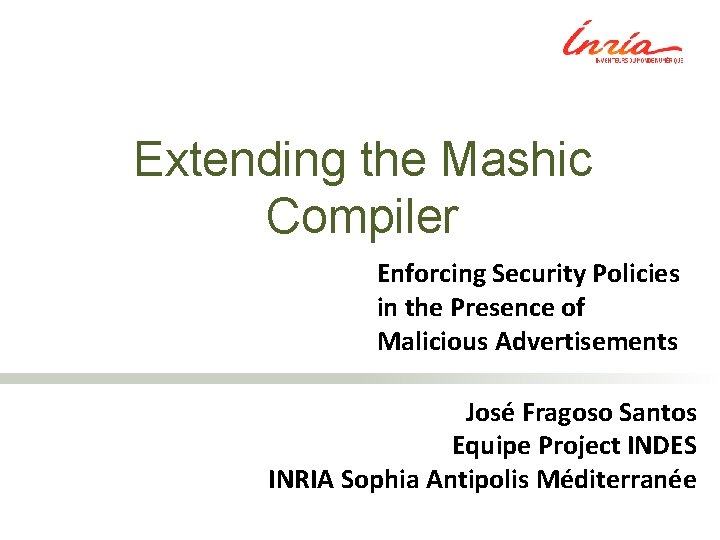 Extending the Mashic Compiler Enforcing Security Policies in