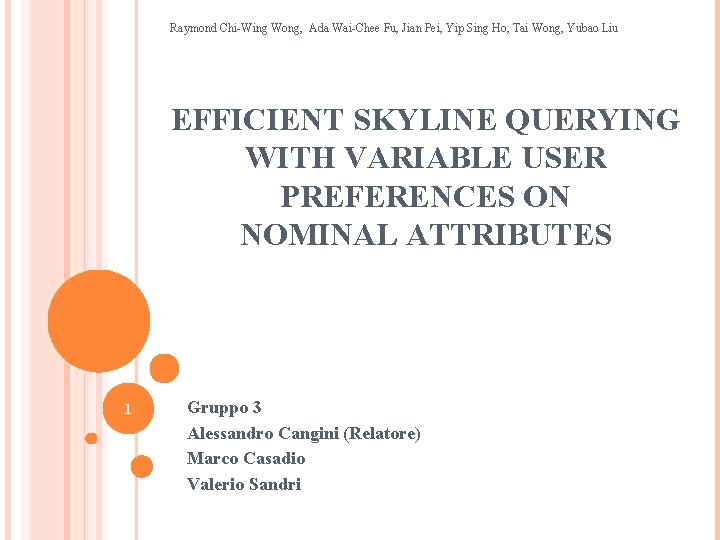 Raymond ChiWing Wong Ada WaiChee Fu Jian Pei